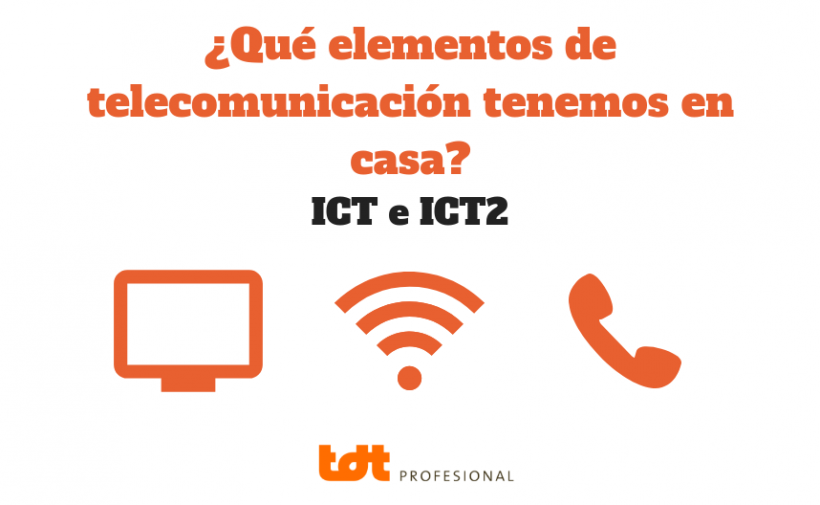 Qué elementos de telecomunicaciones tenemos en casa - TDTprofesional